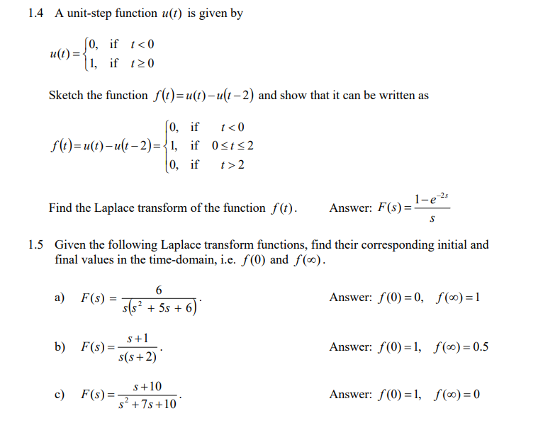 Solved 1.4 A unit-step function u(t) is given by u(t) o, if | Chegg.com