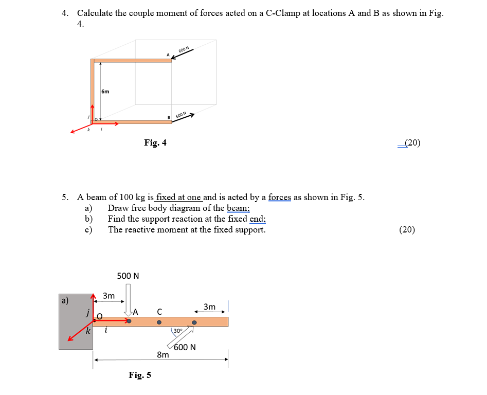 Solved 4. Calculate the couple moment of forces acted on a | Chegg.com