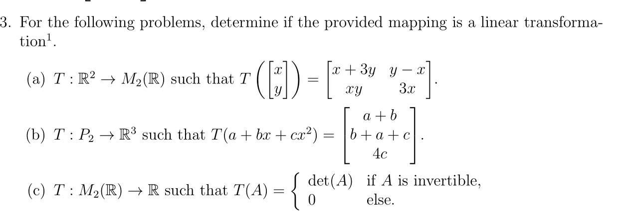 Solved 3. For the following problems, determine if the | Chegg.com