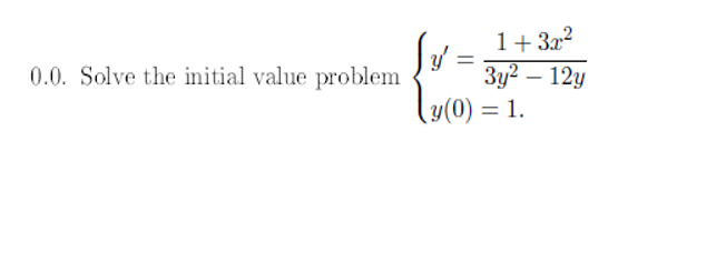 Solved 1+ 3.22 0.0. Solve the initial value problem 3y2 – | Chegg.com