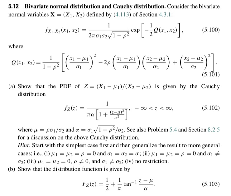 5.12 Bivariate normal distribution and Cauchy | Chegg.com