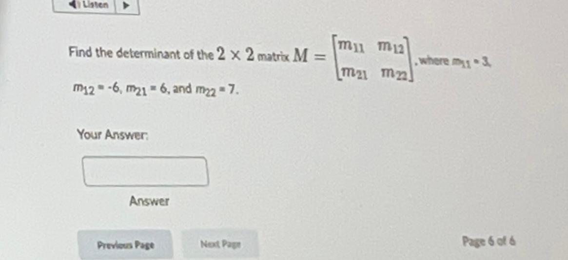Solved Find the determinant of the 2×2 matrix | Chegg.com