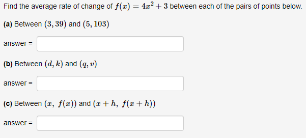 Solved Given the function f(x)=3x2−4x−6 find the following. | Chegg.com