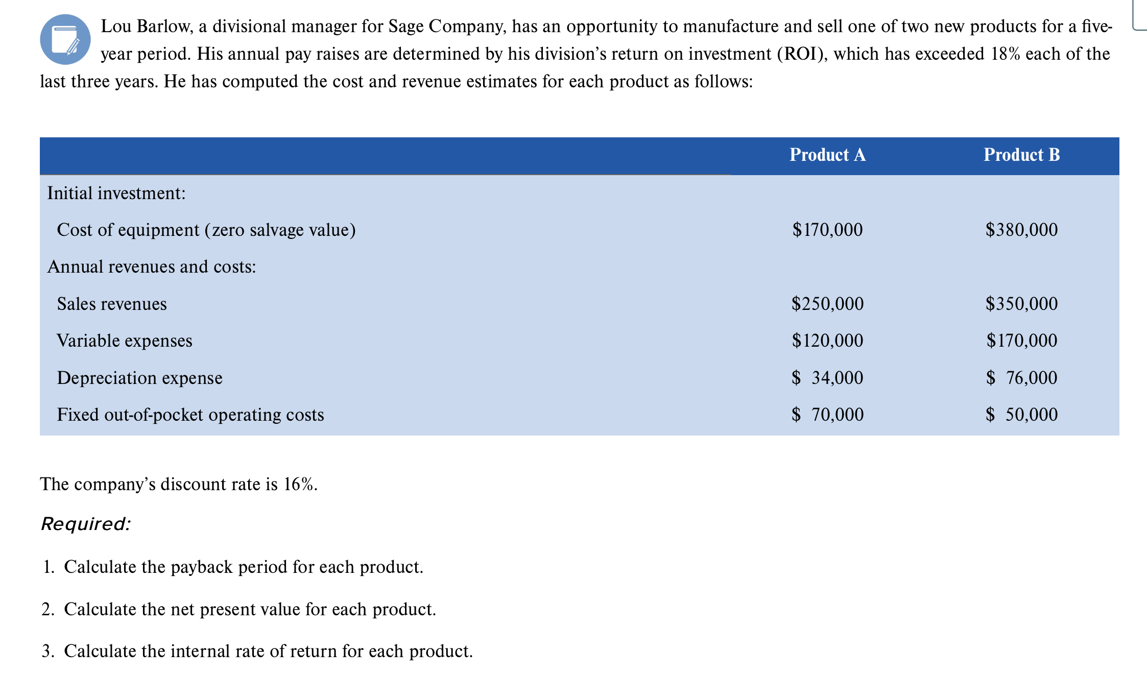 Solved Please calculate Net Present Value (#2). Include in | Chegg.com