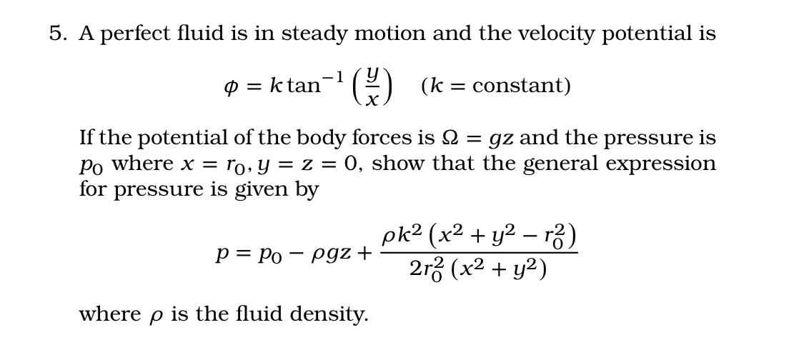 Solved A perfect fluid is in steady motion and the velocity | Chegg.com