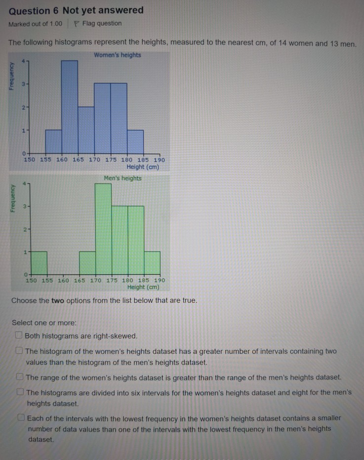 Solved Question 6 Not yet answered Marked out of 1.00 P Flag | Chegg.com