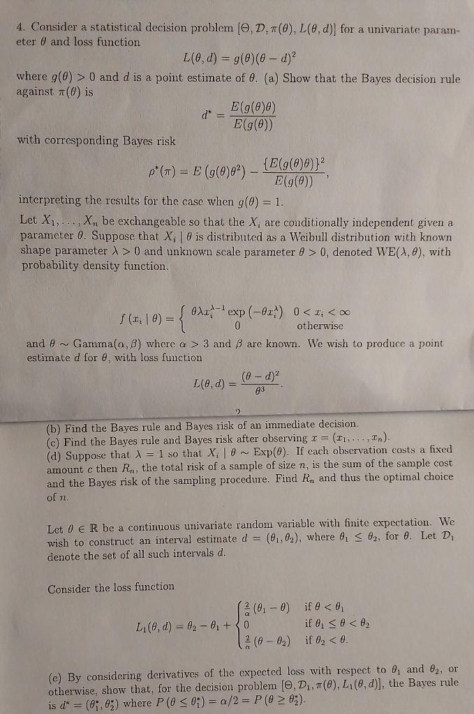 Solved 4. Consider a statistical decision problem | Chegg.com