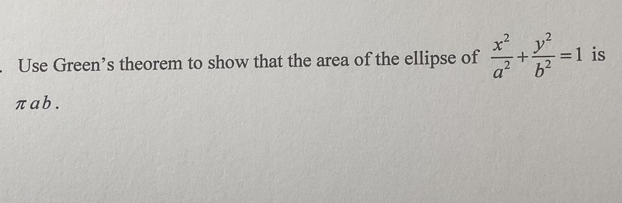 Solved Use Green's theorem to show that the area of the | Chegg.com