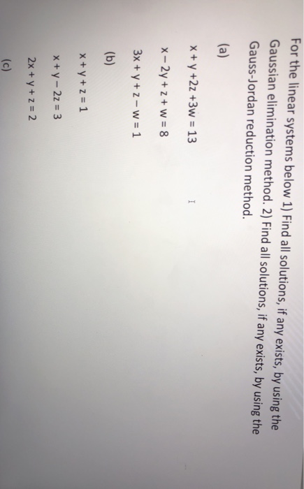 Solved For the linear systems below 1) Find all solutions, | Chegg.com