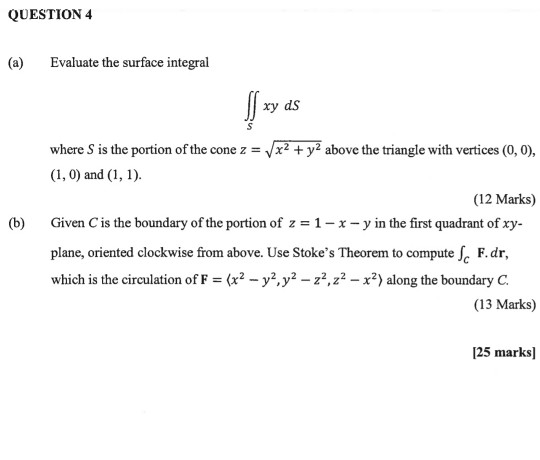 Solved QUESTION 4 (a) Evaluate the surface integral xy ds S | Chegg.com