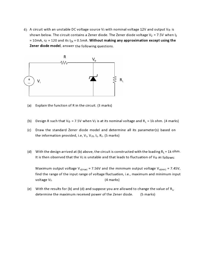 Solved 4) A circuit with an unstable DC voltage source Vi | Chegg.com