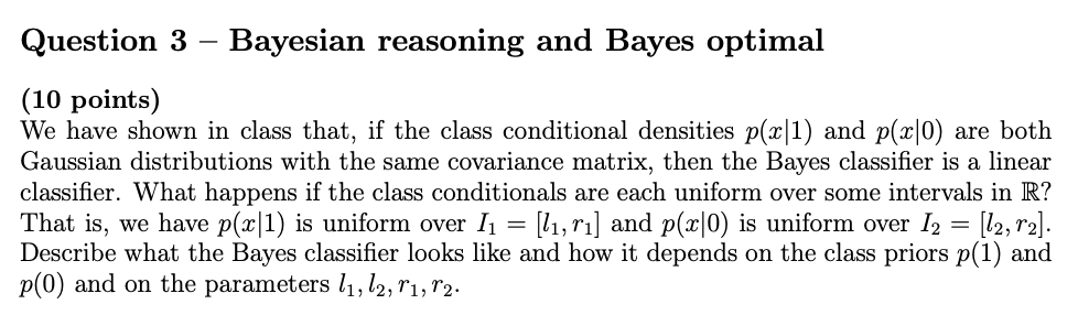 Question 3 – Bayesian reasoning and Bayes optimal (10 | Chegg.com