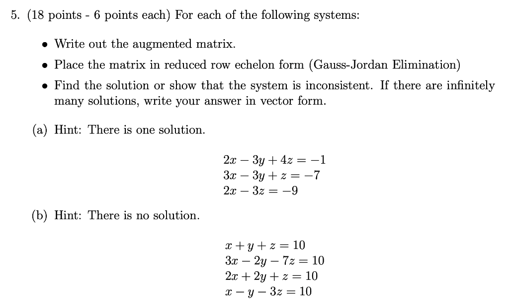 Solved 5. (18 points - 6 points each) For each of the | Chegg.com