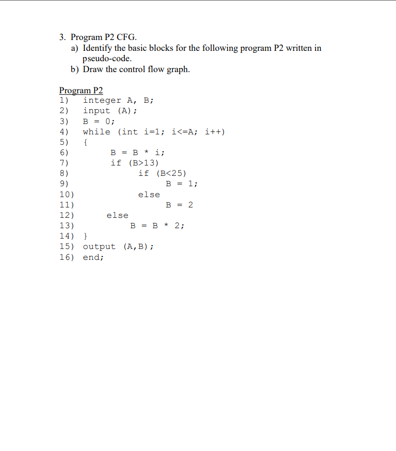 Solved 3. Program P2 CFG. a) Identify the basic blocks for | Chegg.com