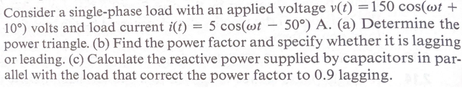 Solved Consider a single-phase load with an applied voltage | Chegg.com