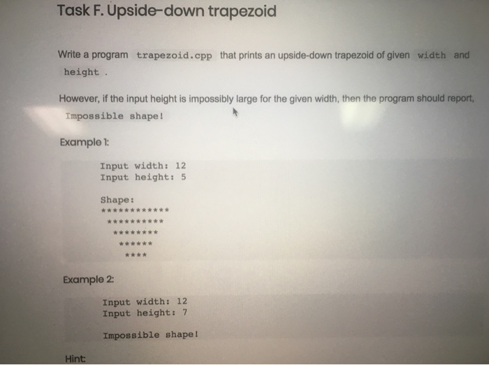 Solved Task F. Upside-down trapezoid Write a program | Chegg.com
