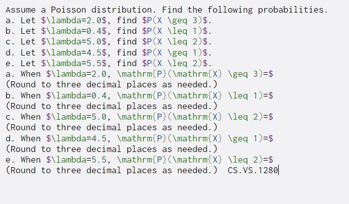 Solved Assume a Poisson distribution. Find the following | Chegg.com