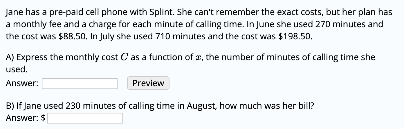 Solved Jane has a pre-paid cell phone with Splint. She can't | Chegg.com