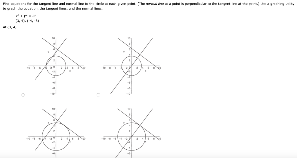 Solved Find equations for the tangent line and normal line | Chegg.com