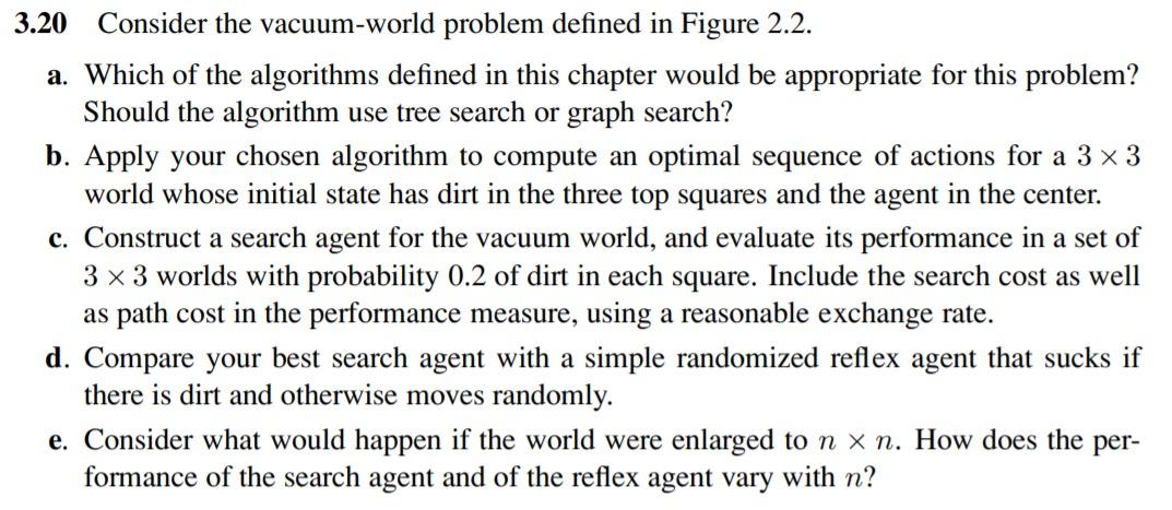 Solved A B ဦး Figure 2.2 A vacuum-cleaner world with just | Chegg.com
