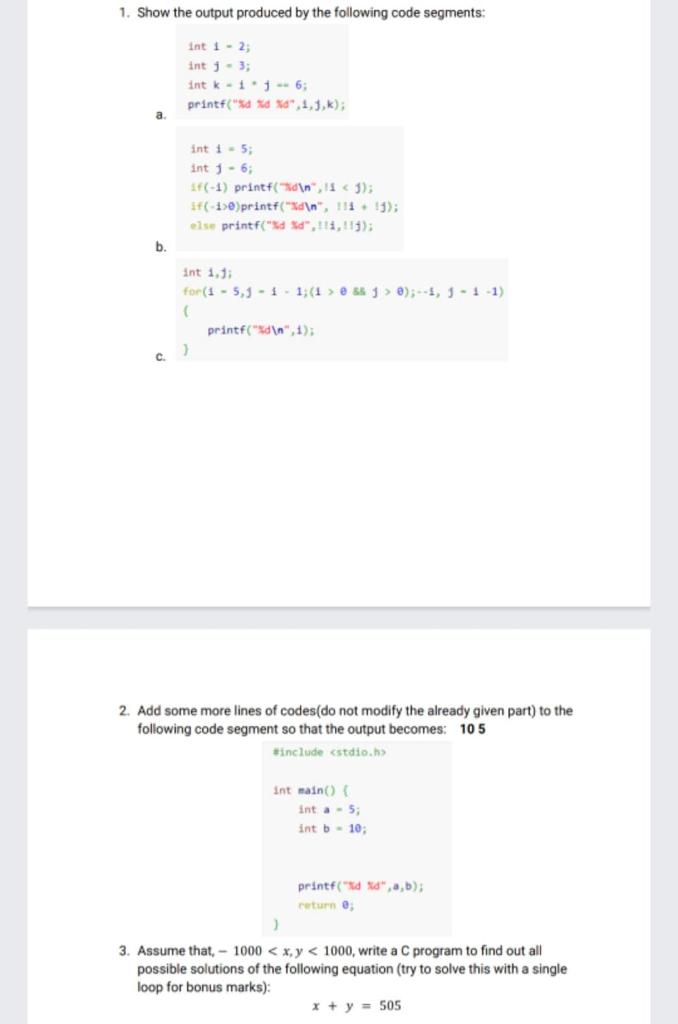 1. Show the output produced by the following code | Chegg.com