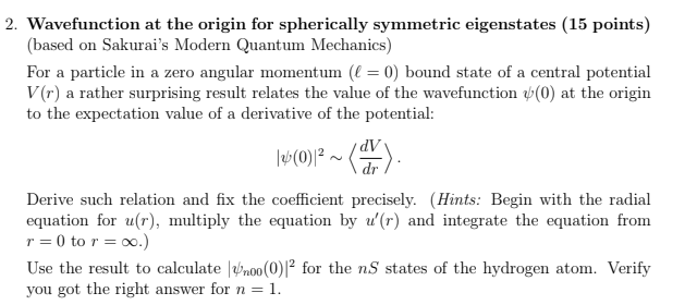 Solved Wavefunction at the origin for spherically symmetric | Chegg.com