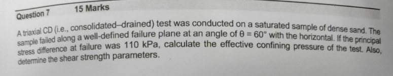 Solved Question 7,15 ﻿MarksA trixxial CD (i.e., | Chegg.com
