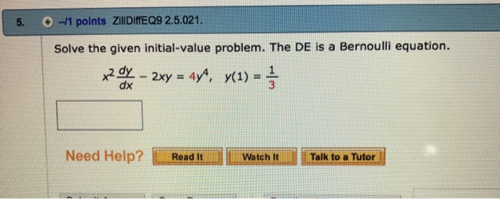 Solved 5, -11 points ZillDiffEQ9 2.5.021. Solve the given | Chegg.com