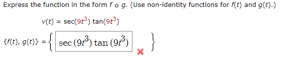 Solved Express the function in the form f∘g. (Use | Chegg.com