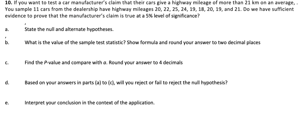 10. If you want to test a car manufacturer's claim | Chegg.com