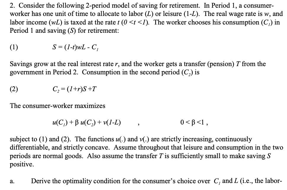 Solved 2. Consider the following 2-period model of saving | Chegg.com