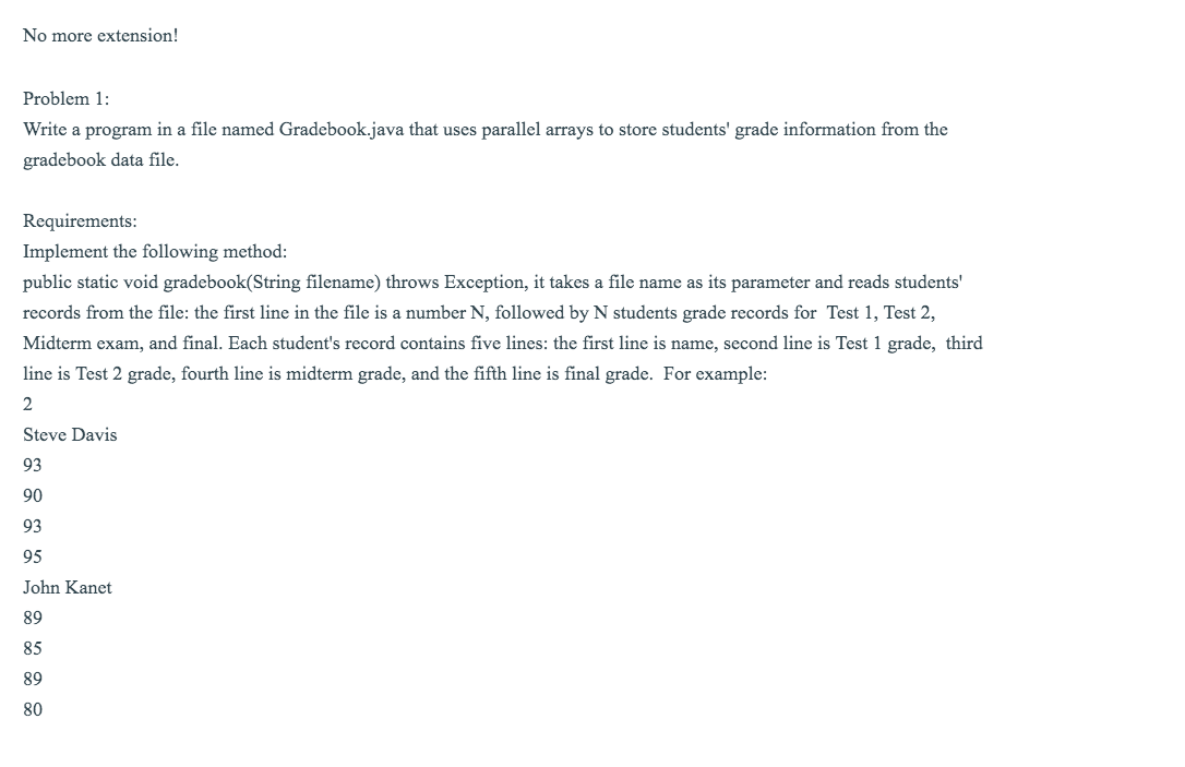 Solved No more extension! Problem 1: Write a program in a | Chegg.com