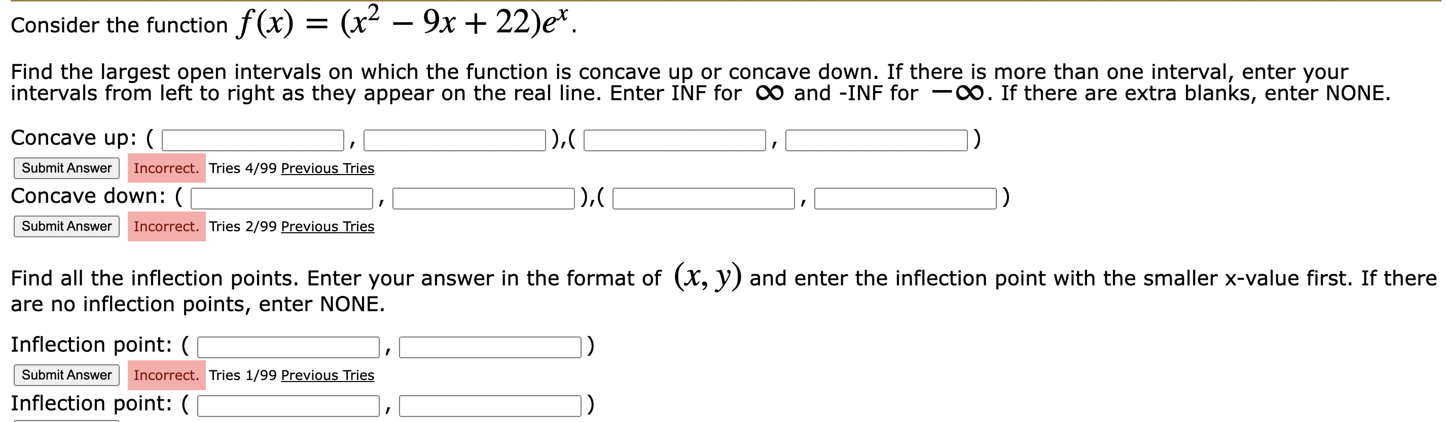 Solved Consider the function f(x)=(x2−9x+22)ex. Find the | Chegg.com