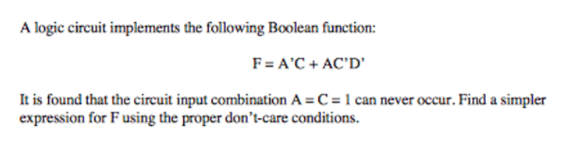 Solved A logic circuit implements the following Boolean | Chegg.com