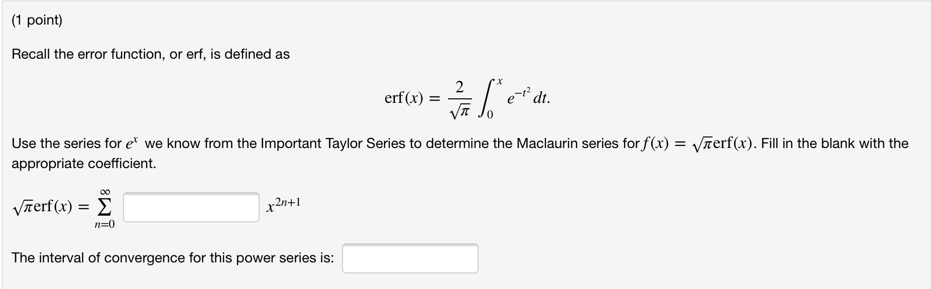 Solved (1 point) Recall the error function, or erf, is | Chegg.com