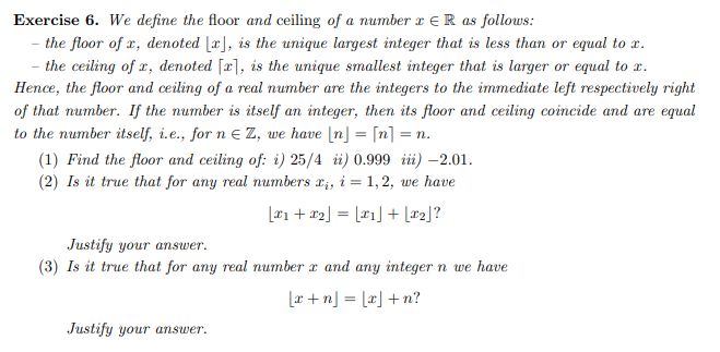 Solved Exercise 6. We define the floor and ceiling of a | Chegg.com
