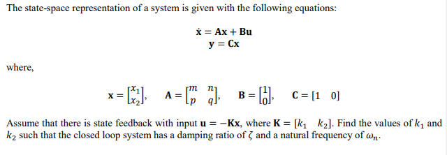 Solved The state-space representation of a system is given | Chegg.com