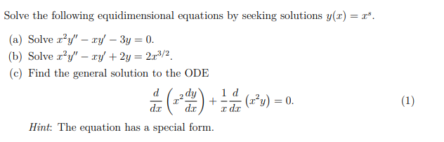 Solved Solve the following equidimensional equations by | Chegg.com
