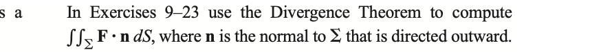 Solved sa In Exercises 9–23 use the Divergence Theorem to | Chegg.com