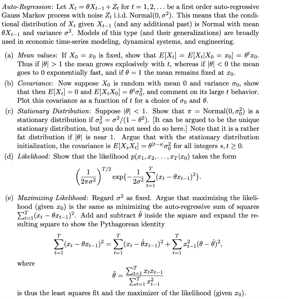 Auto-Regression: Let Xt = 0Xt-1+Zt for t = 1,2, | Chegg.com