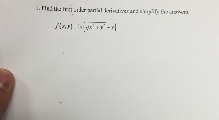 Solved Find the first order partial derivatives and simplify | Chegg.com