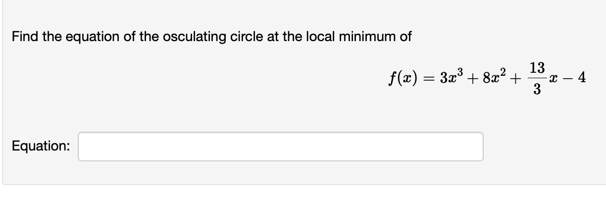 Solved Find The Equation Of The Osculating Circle At The