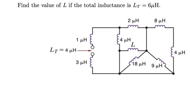 Solved Find the value of Lif the total inductance is LT = | Chegg.com
