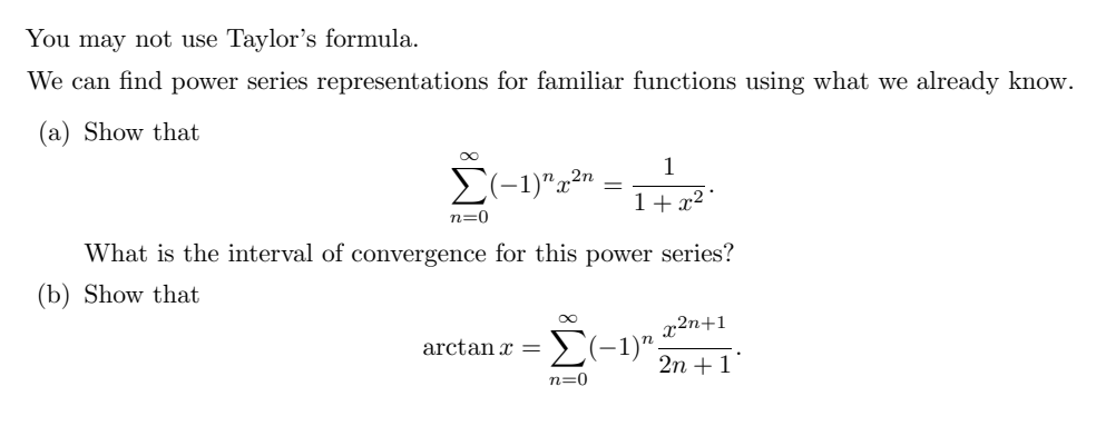Solved You may not use Taylor's formula. We can find power | Chegg.com