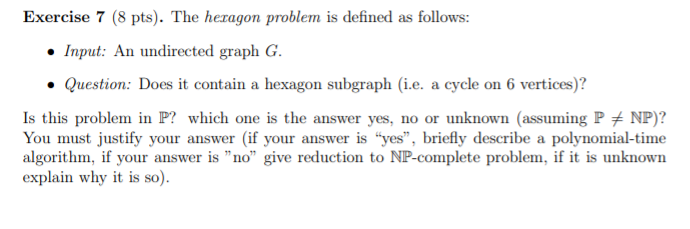 Solved Exercise 7 (8 pts). The heragon problem is defined as | Chegg.com