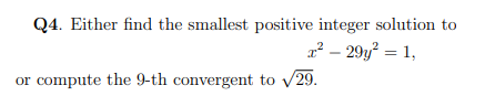 Solved Q4. ﻿Either find the smallest positive integer | Chegg.com