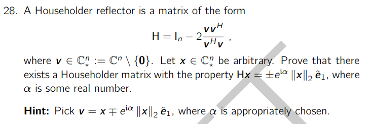 28. A Householder reflector is a matrix of the form | Chegg.com