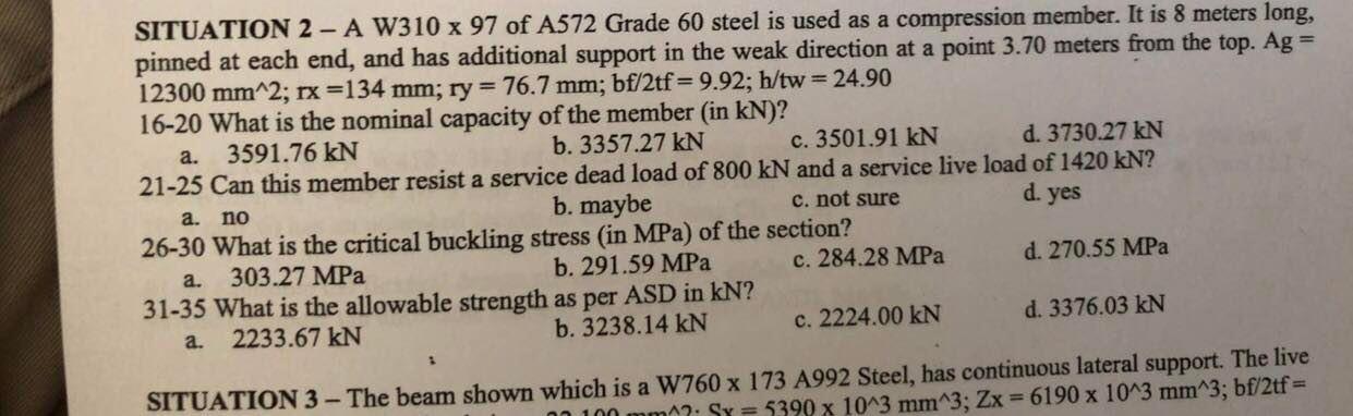 Solved SITUATION 2 - A W310 x 97 of A572 Grade 60 steel is | Chegg.com