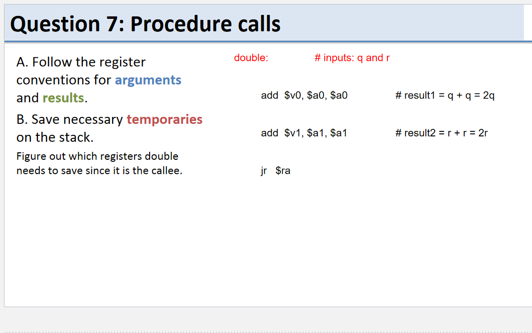 Solved Question 7: Procedure calls double: #inputs: q andr | Chegg.com