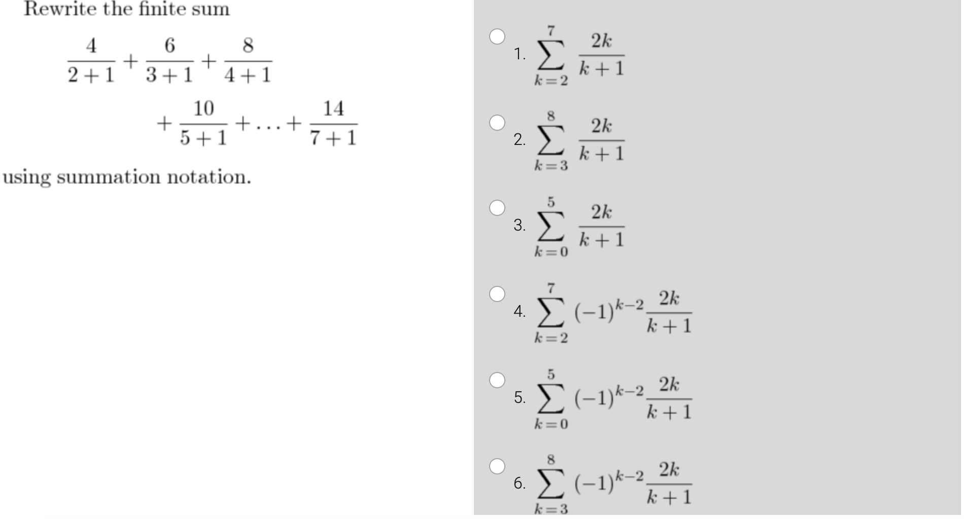 Solved Rewrite the finite sum * Ο 10 14 * + Ο Τ... +. 5+1 | Chegg.com